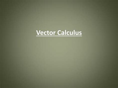 gradient divergence and curl of function pptx physics science