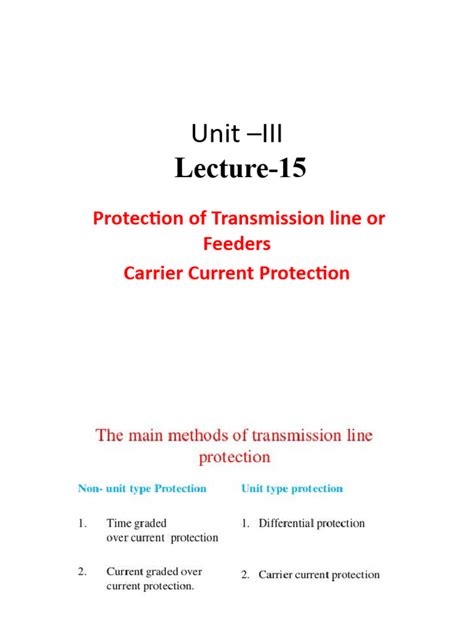 Unit Iii Lecture 15 Differential Protection Of Transmission Line Carrier Current Protection Pdf