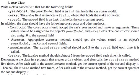 Solved 2 Car Class Write A Class Named Car That Has The Chegg