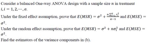 Solved Consider A Balanced One Way Anova Design With A
