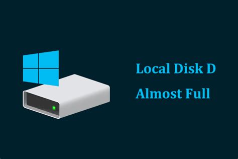 Is Local Disk D Almost Full How To Free Up Space On It