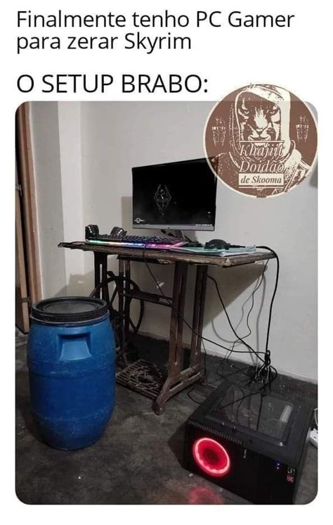Setup Gamer 😂 Memes Engraçados Meme Engraçado Piadas Setup Gamer 😂 Memes Engraçados Meme Engraçado Piadas