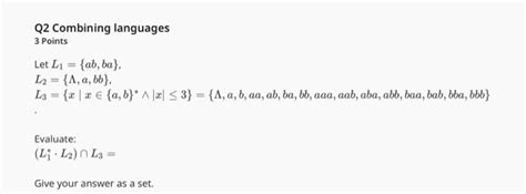 Solved Q2 Combining Languages 3 Points Let L1 Ab Ba Chegg Com