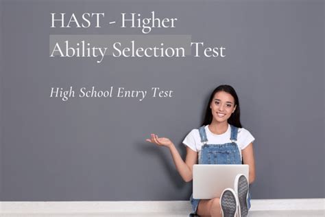 higher ability selection test hast