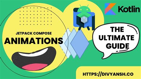 Ultimate Guide To Animations Jetpack Compose Youtube