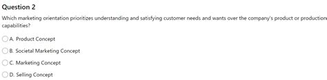 Question 2 Which Marketing Orientation StudyX