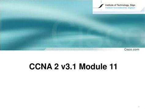 Ppt Ccna 2 V3 1 Module 11 Powerpoint Presentation Free Download