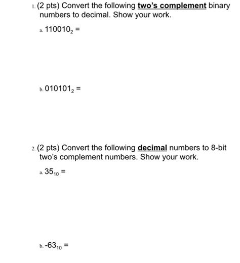 Solved 2 Pts Convert The Following Twos Complement Binary