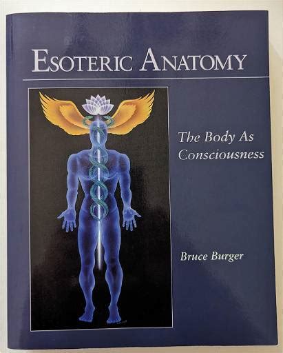 Vintage Book Esoteric Anatomy By Bruce Burger