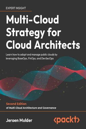 PDF Multi Cloud Strategy For Cloud Architects By Jeroen Mulder EBook Perlego