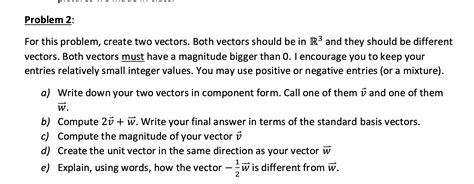 Solved Problem 2 For This Problem Create Two Vectors Both Chegg Com