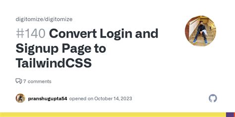 Convert Login And Signup Page To Tailwindcss · Issue 140 · Digitomizedigitomize · Github