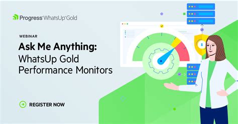 Ask Me Anything Whatsup Gold Performance Monitors