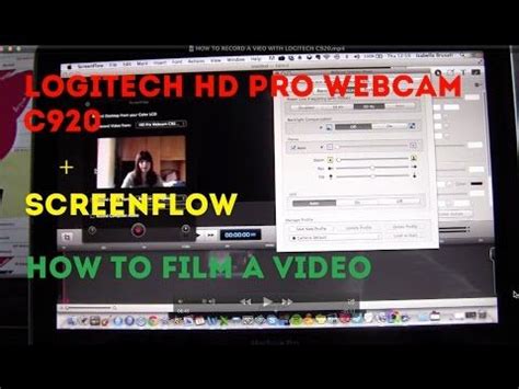 HOW TO RECORD A VIDEO WITH LOGITECH C920 WEBCAM AND SCREENFLOW YouTube