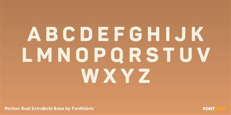 Panton Rust Extrabold Base Font Style By Fontfabric Font Bros