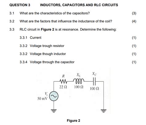 Solved Question 3 Inductors Capacitors And Rlc Circuits 31