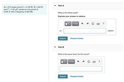 Solved Part A An L R C Series Circuit L 0 125 H R 240 Chegg Com