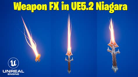 weapon fx in unreal engine 5 2 niagara tutorial cghow ashif ali