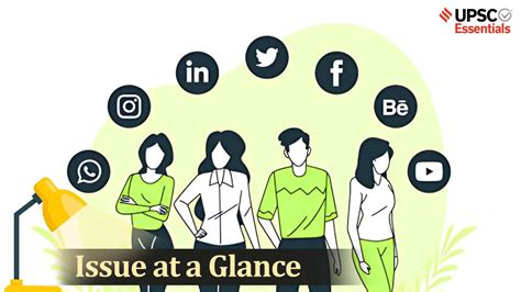 UPSC Issue At A Glance Social Media The Double Edged Sword Key Questions You Must Know For