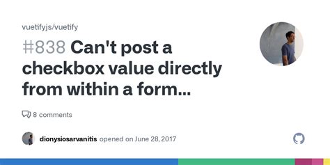 Can T Post A Checkbox Value Directly From Within A Form Element Issue Vuetifyjs