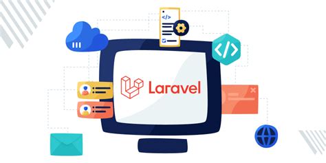 Ventajas Del Desarrollo Web En Laravel Para Tu Proyecto Several