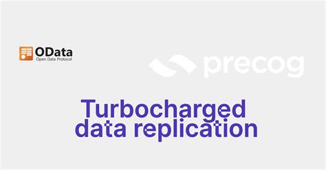 The Power Of Odata And Precog Streamlining Data Integration Precog