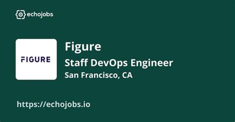 Figure Is Hiring Staff Devops Engineer Usd 138k 172k San Francisco