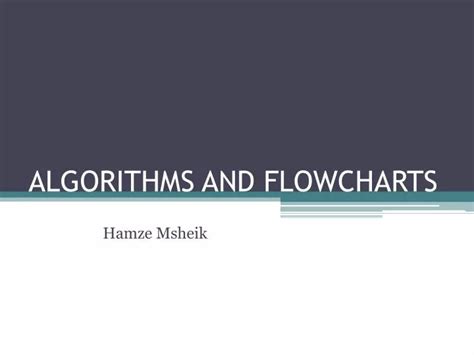 PPT ALGORITHMS AND FLOWCHARTS PowerPoint Presentation Free Download ID
