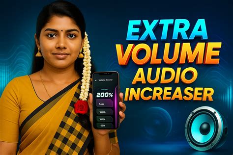Power Volume Booster And Bass Amplifier Boost Your Phones Sound Beyond The System Max Ind