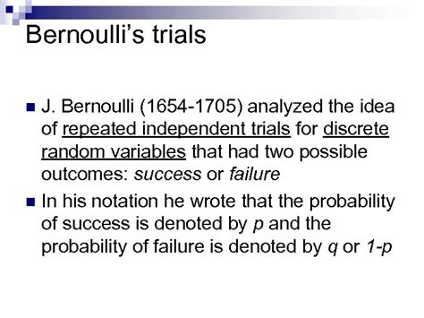 discrete random variables the binomial distribution bernoulli s