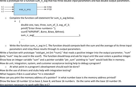 Solved Write A Prototype For A Function Sumnavg That Has