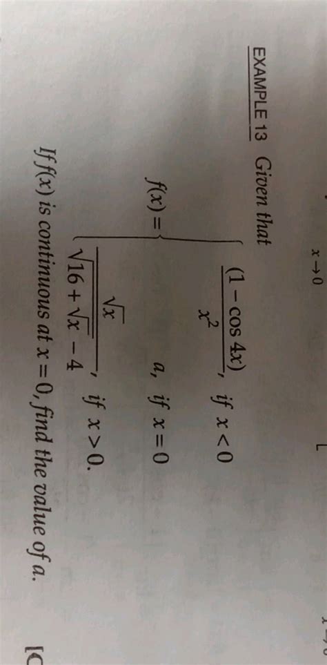 Example 13 Given Thatif Fx Is Continuous At X0 Find The Value Of A