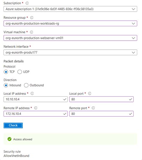 Use Network Watcher Ip Flow Verify To Check One More Time If Traffic