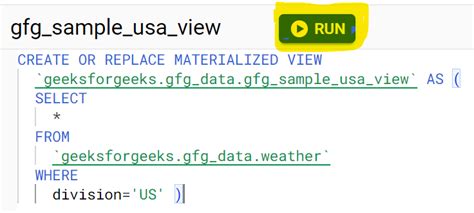 What Is Materialized View In Big Query Geeksforgeeks