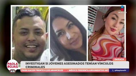 Investigan La Desaparición Y Asesinato De Los Jóvenes