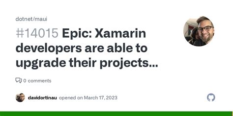 Epic Xamarin Developers Are Able To Upgrade Their Projects To Net 8