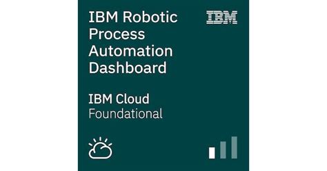 Ibm Robotic Process Automation Dashboard Was Issued By Ibm To Yogitha