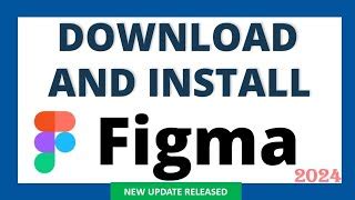 How To Install Figma On Windows 10 11 2024 Update Complete Guide