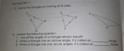 Solved Learning Task 1 A Name The Triangles By Looking At Its Sides B Answer The Following