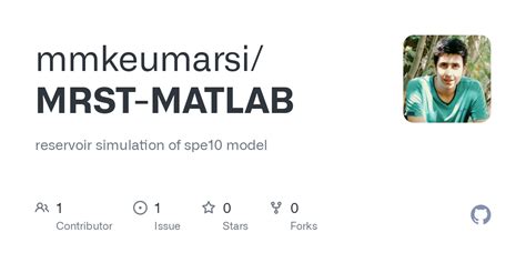 Github Mmkeumarsimrst Matlab Reservoir Simulation Of Spe10 Model
