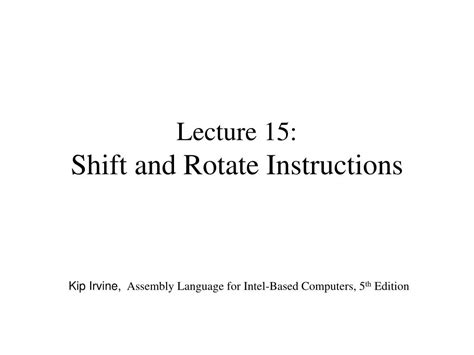 Ppt Lecture 15 Shift And Rotate Instructions Powerpoint Presentation Id3362390