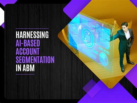 Harnessing Ai Based Account Segmentation In Abm Valasys Media