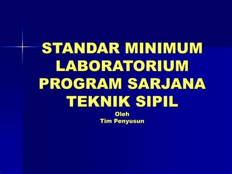 Lab Sipil Minimal Yang Harus Dipenuhi Ppt