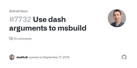 Use Dash Arguments To Msbuild Issue 7732 Dotnet Docs GitHub