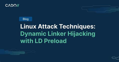 Christopher Doman On Linkedin Great Write Up By Matt On Dynamic Linker Hijacking