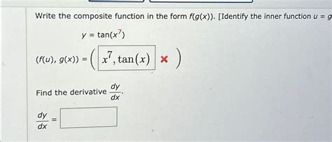 Solved Write The Composite Function In The Form