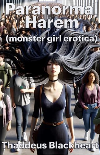 Monster Girl Harem By Thaddeus Blackheart Goodreads