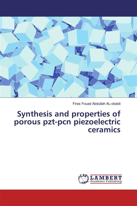 Pdf Synthesis And Properties Of Porous Pzt Pcn Piezoelectric Ceramics