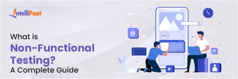 What Is Non Functional Testing Advantages Disadvantages