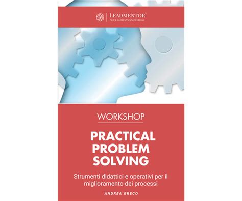 Workshop Practical Problem Solving Leadmentor